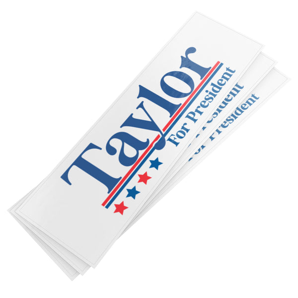 Taylor for President Bumper Sticker – FishbiscuitDesigns