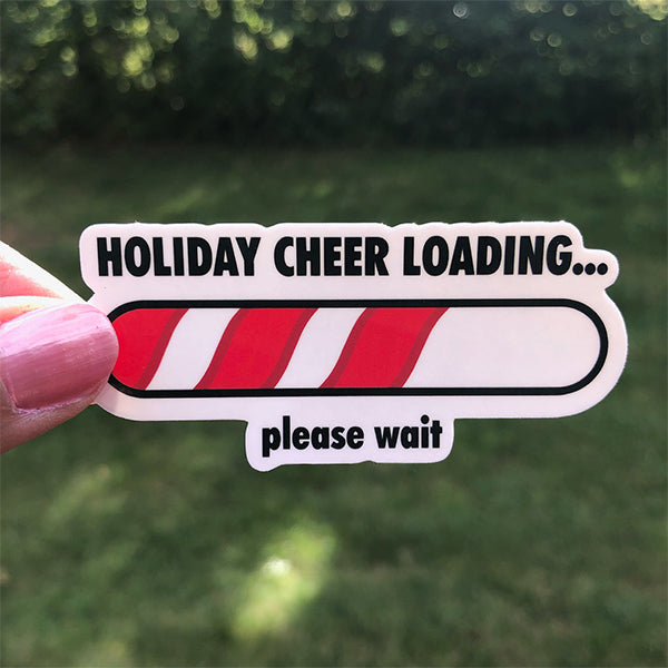 Holiday Cheer Loading Christmas Sticker – FishbiscuitDesigns
