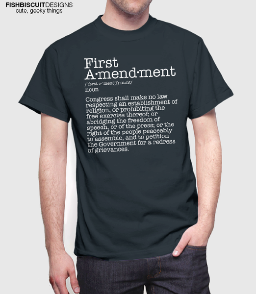 First Amendment T-Shirt – FishbiscuitDesigns