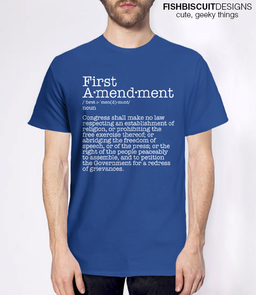 First Amendment T-Shirt – FishbiscuitDesigns