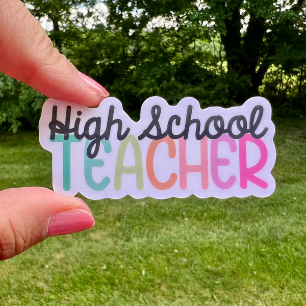 High School Teacher Sticker – FishbiscuitDesigns