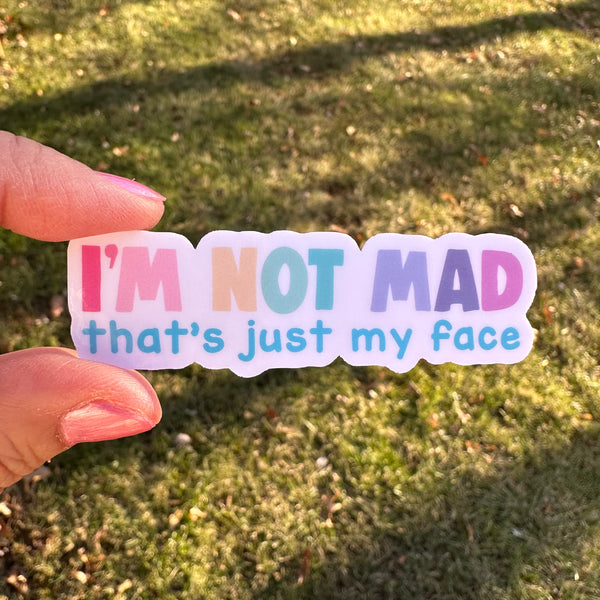 I’m Not Mad Sticker – FishbiscuitDesigns