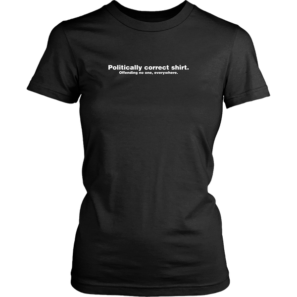 Politically Correct T Shirt – FishbiscuitDesigns